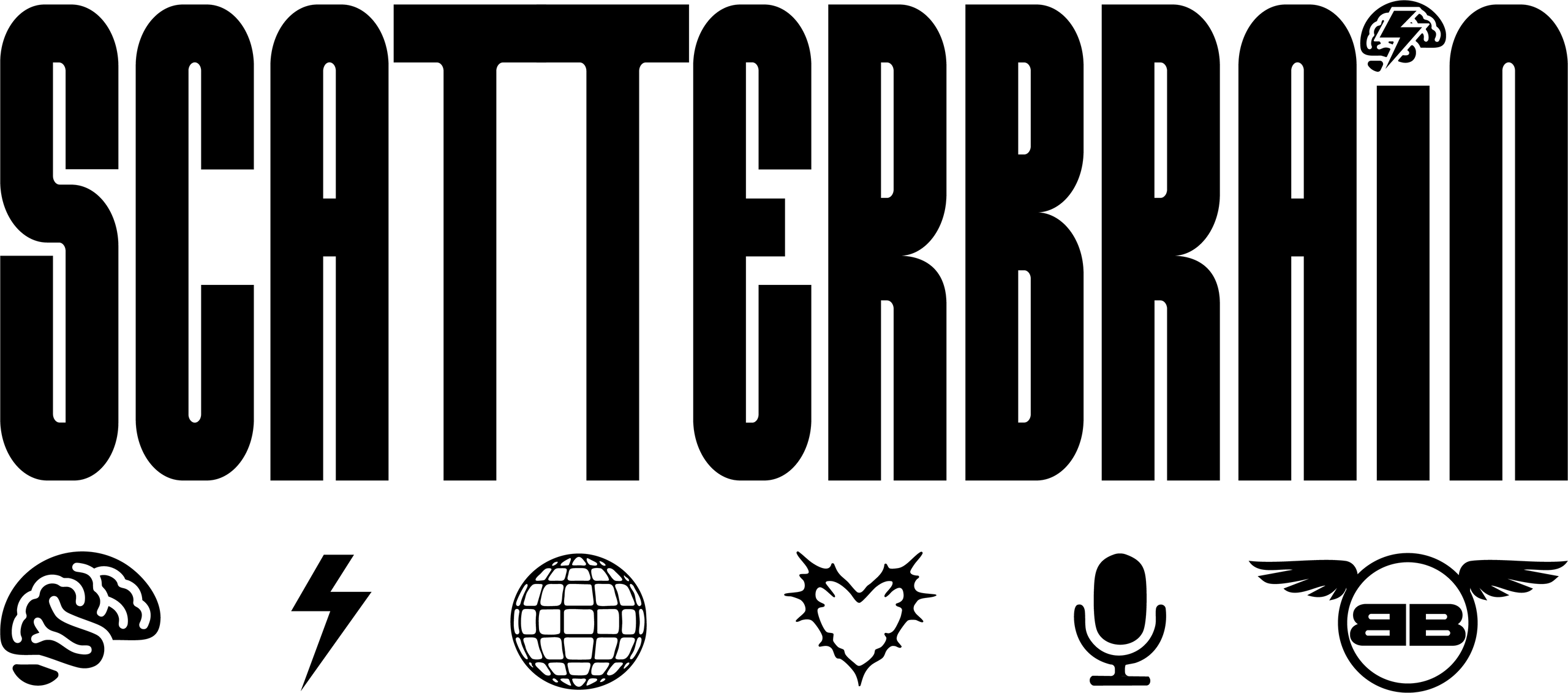 WATCH – SCATTERBRAIN